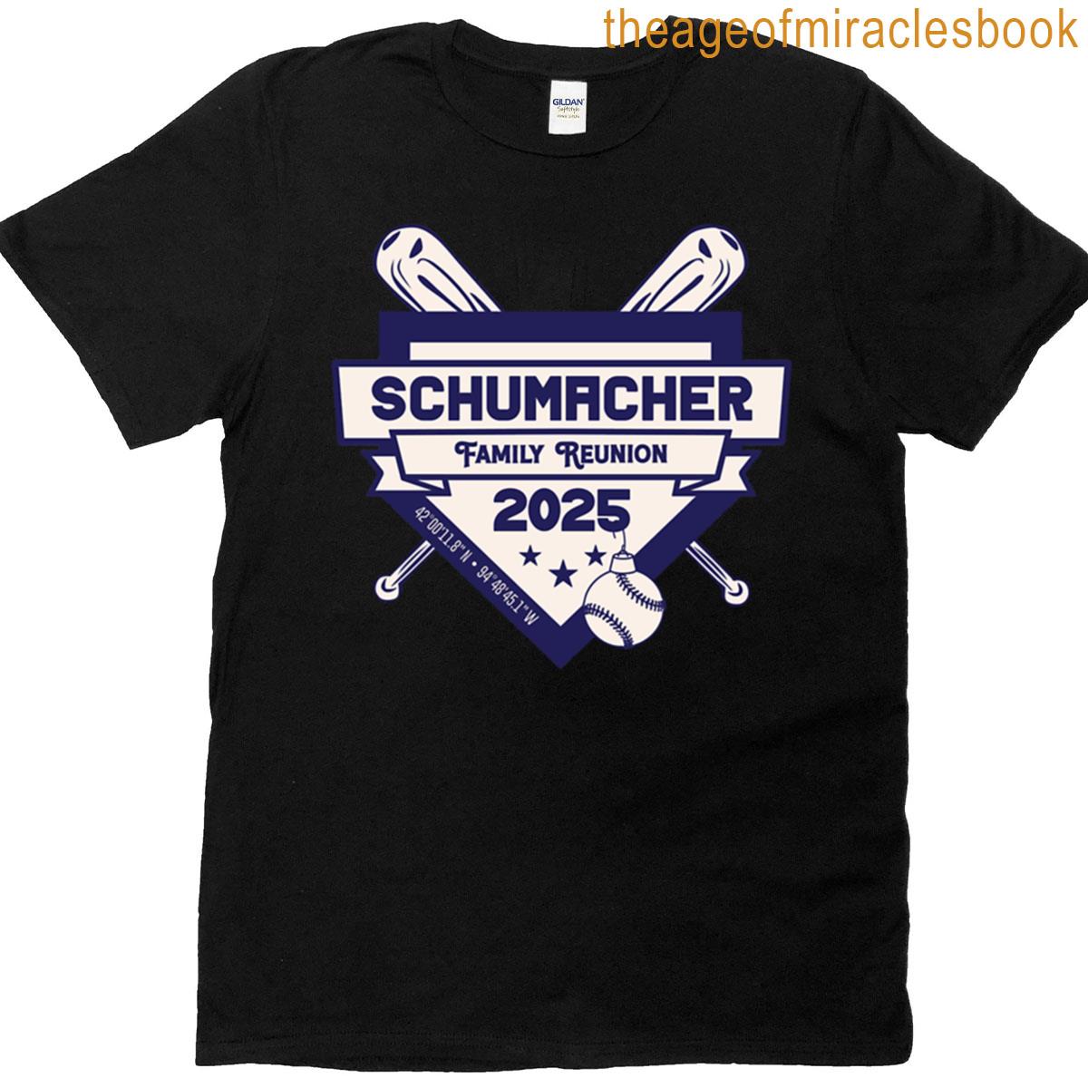 Schumacher Family Reunion 2025 T-shirt