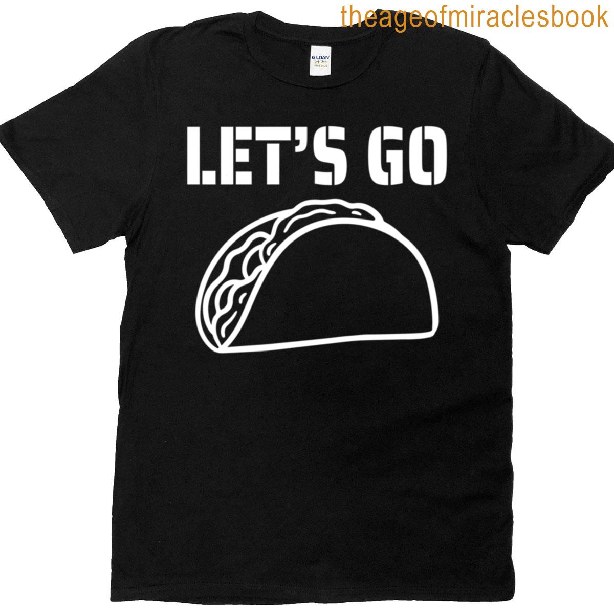 Political Humor Lets Go Taco 2025 Oversized T-shirt