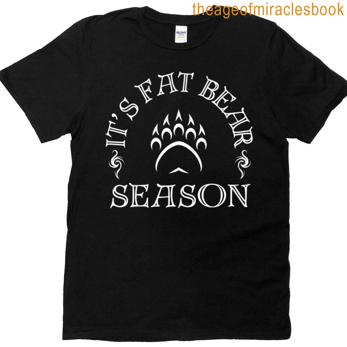 Fat Bear Season T-shirt