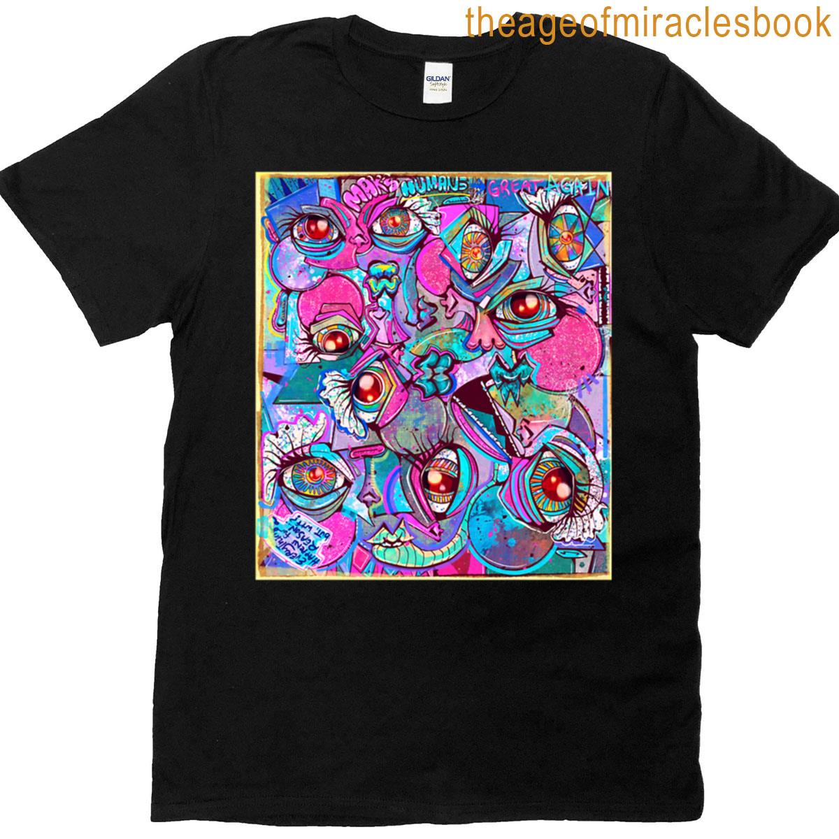 Make Humans Great Again Graffiti Cubism T-shirt