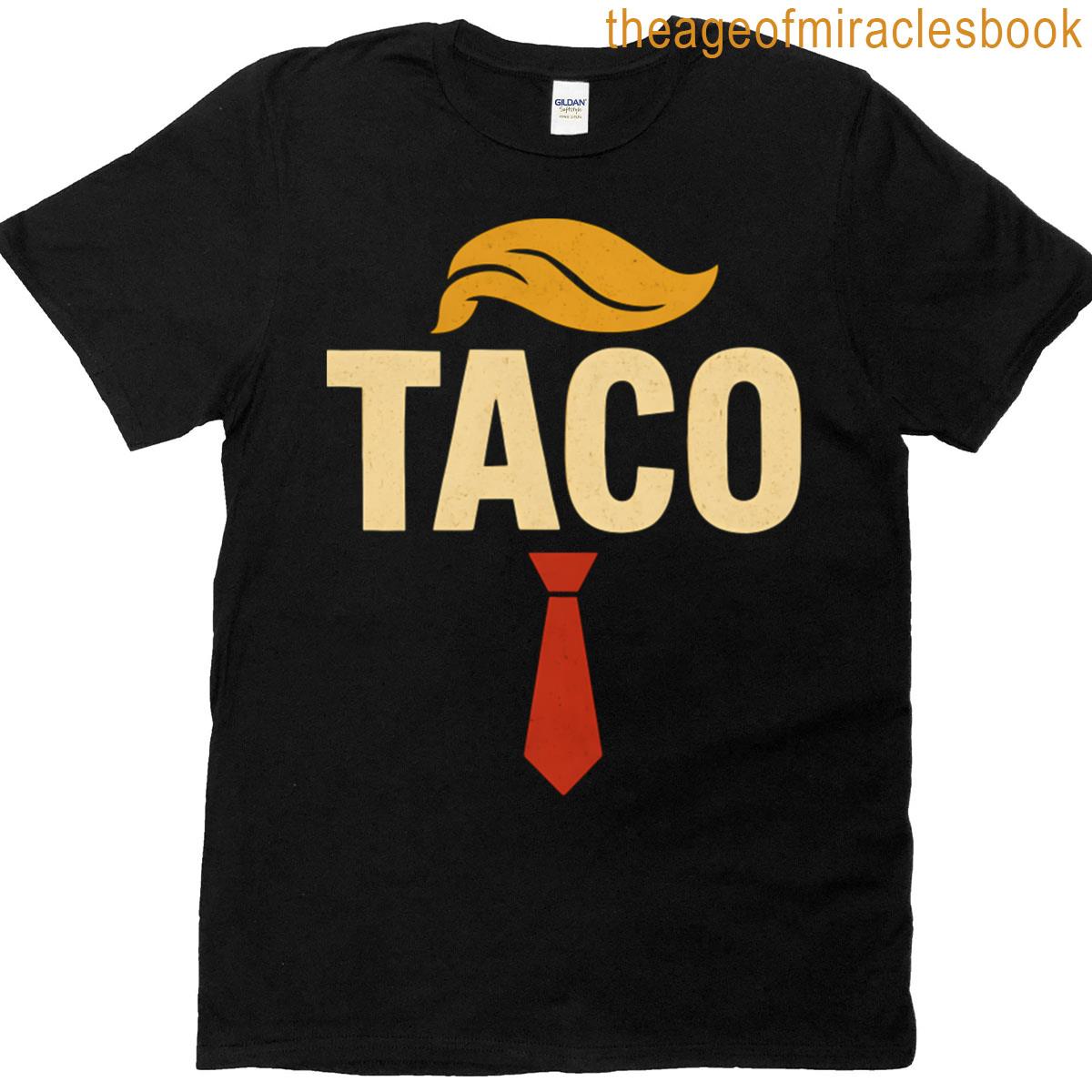 Taco Taco Trump T-shirt
