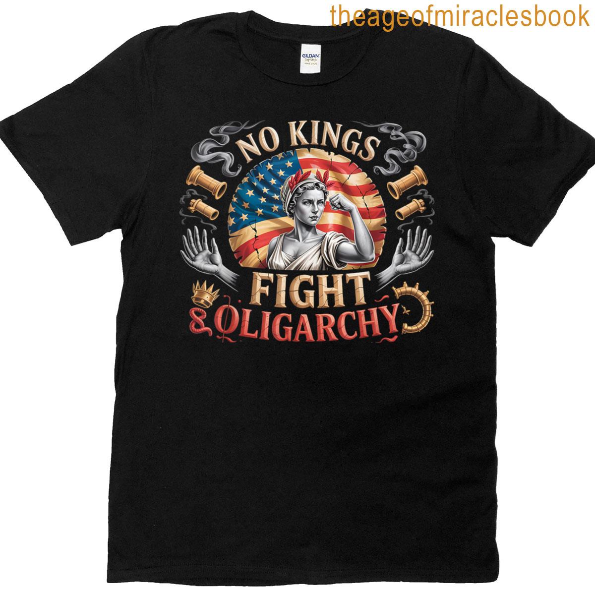 Vintage No Kings Fight Oligarchy Womans Girl America Flag T-shirt