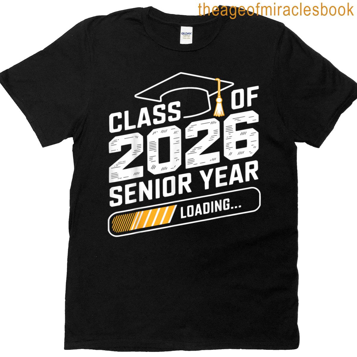Class Of 2026 Senior Year Loading Back To School Countdown T-shirt