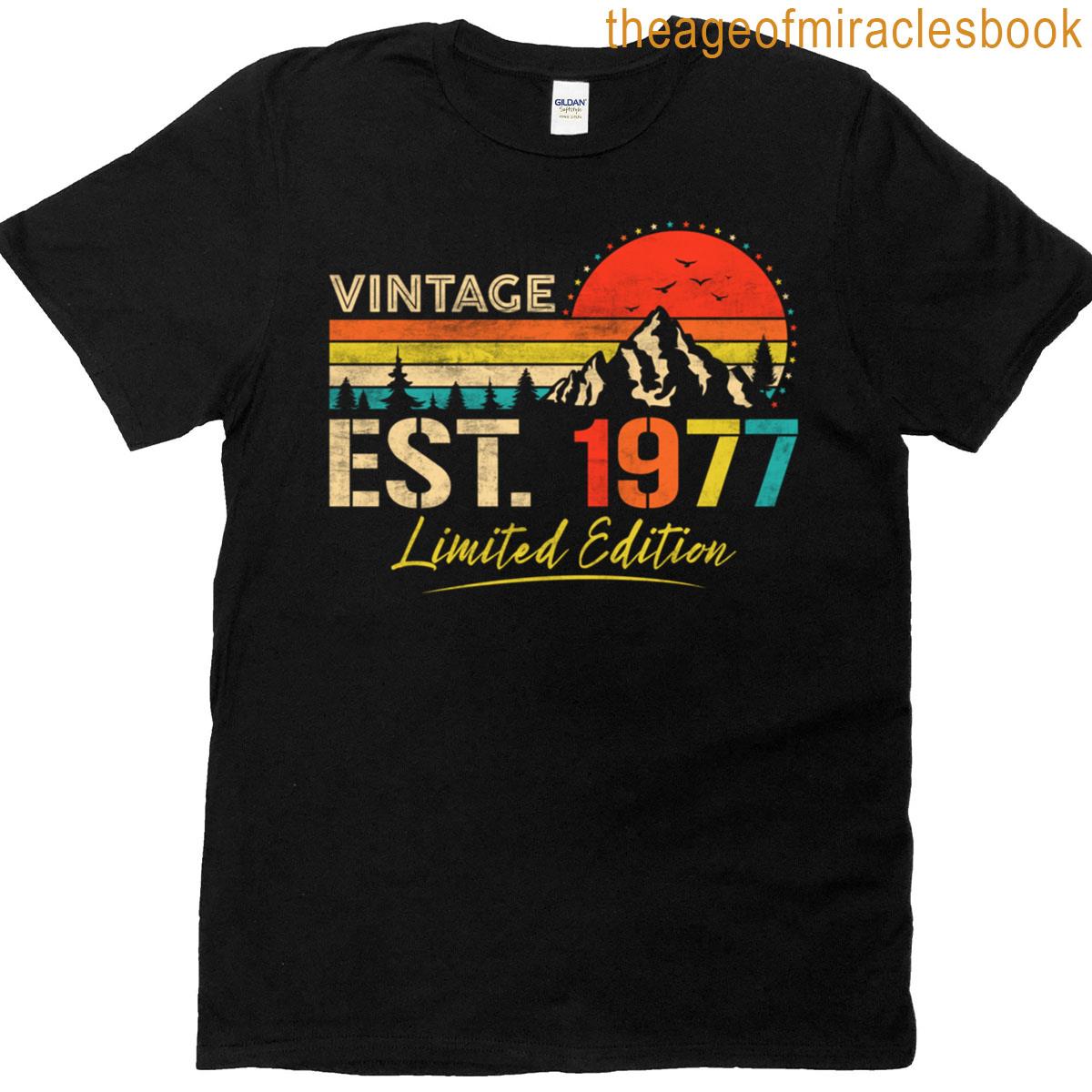 Vintage Est 1977 Limited Edition 1977 Retro Birthday T-shirt