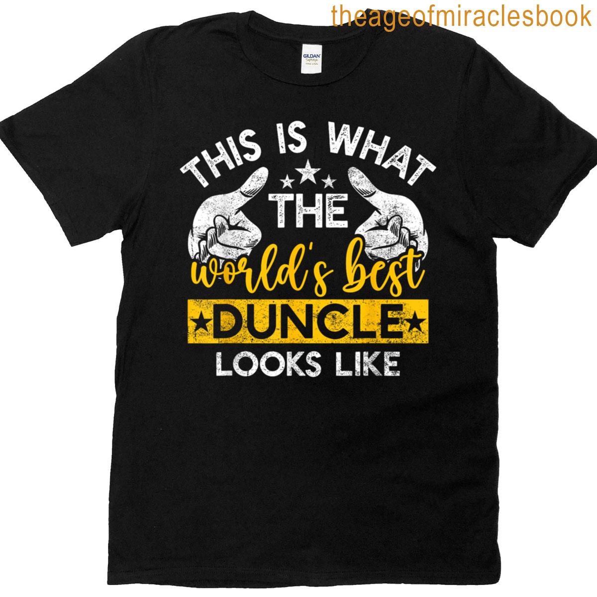 This Is What The Best Duncle Looks Like Basketball Uncles T-shirt
