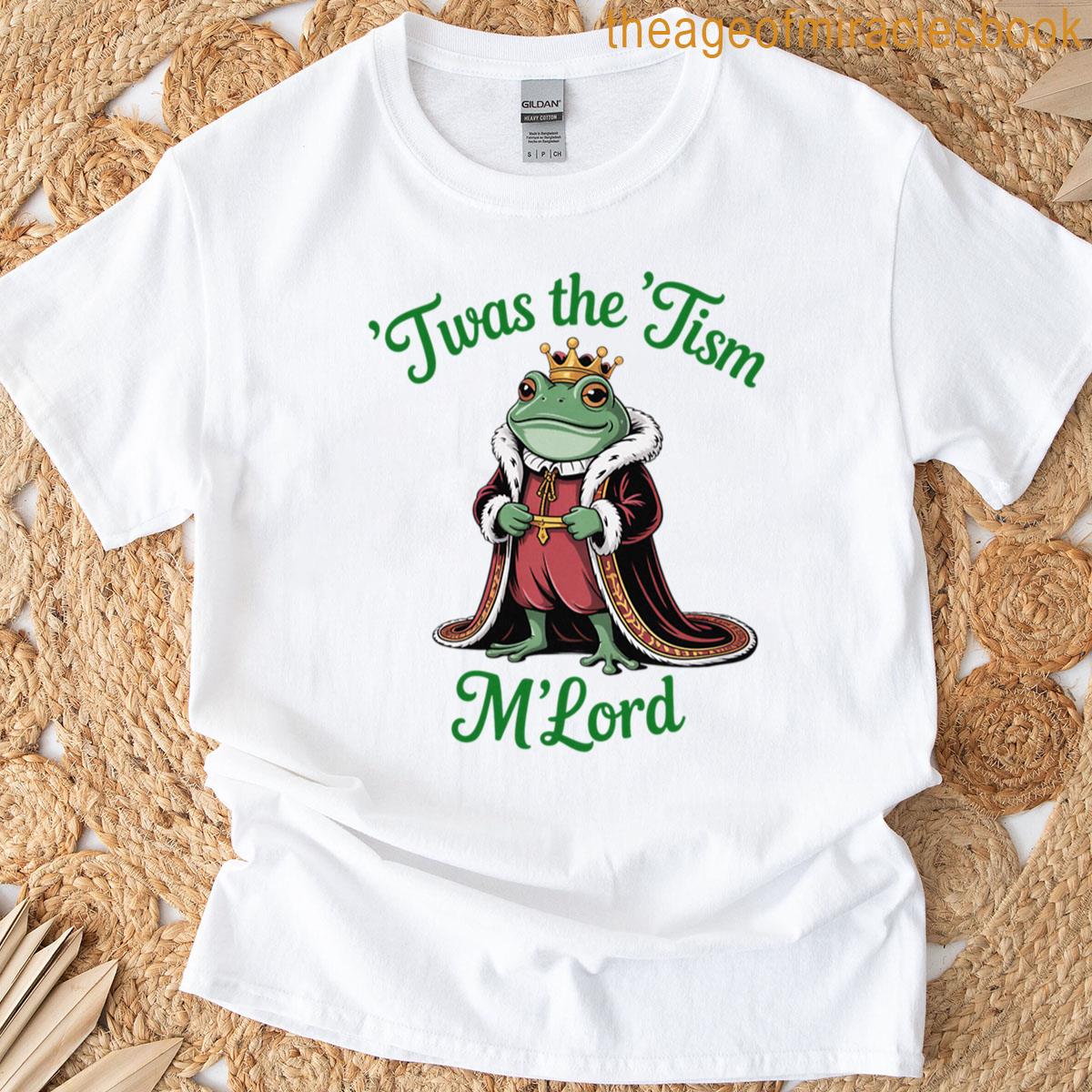 Twas The Tism M Lord Frog Meme Royal T-shirt