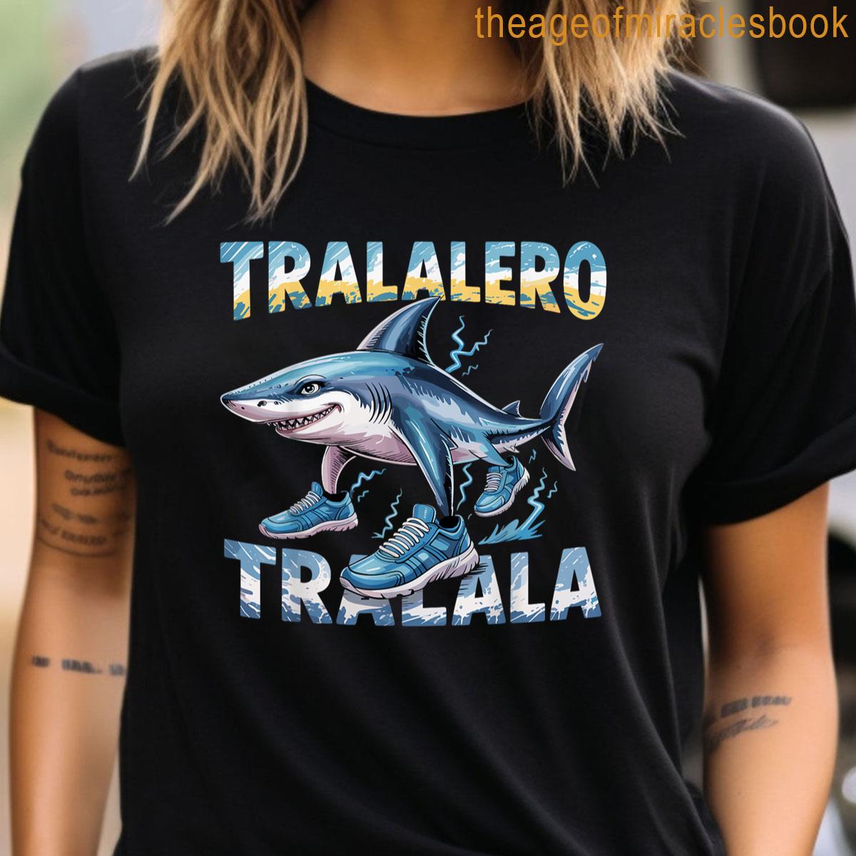 Tralalero Tralala Italian Brain Rot Italian Brainrot Meme T-shirt