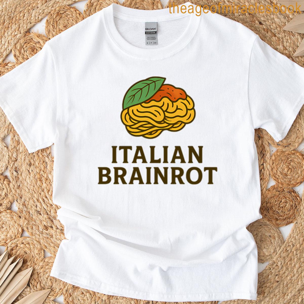 Italian Brainrot Spaghetti Brain Meme Funny Italian Foodie Design T-shirt