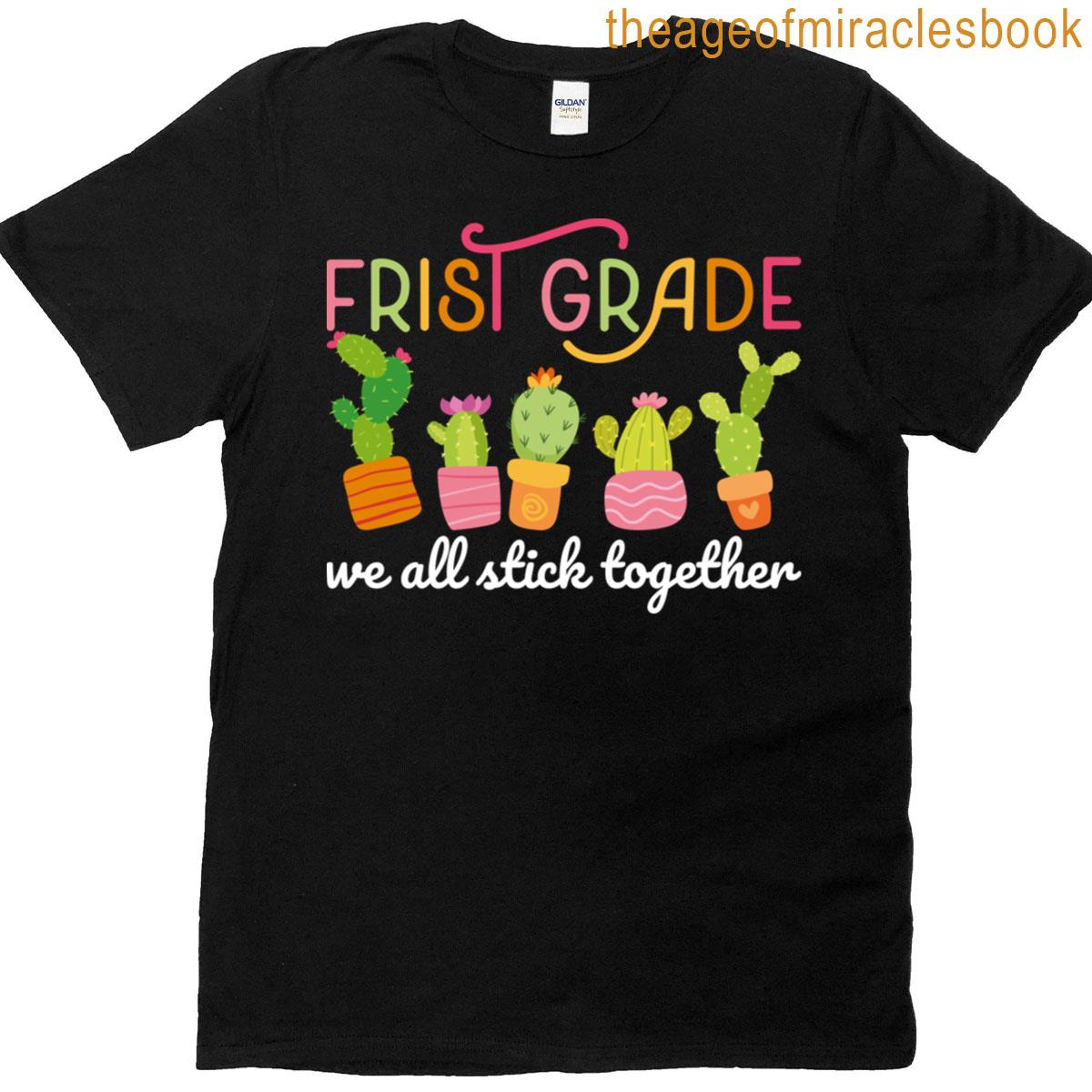 Funny First Grade Cactus Pun Back To School Design T-shirt