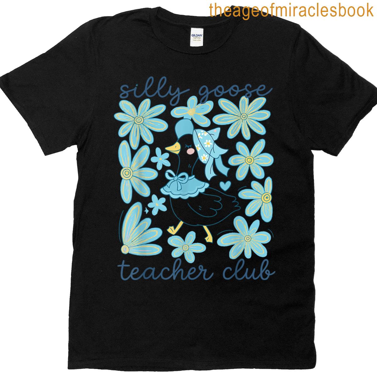 Silly Goose Teacher Club Cottagecore Back To School Teacher T-shirt