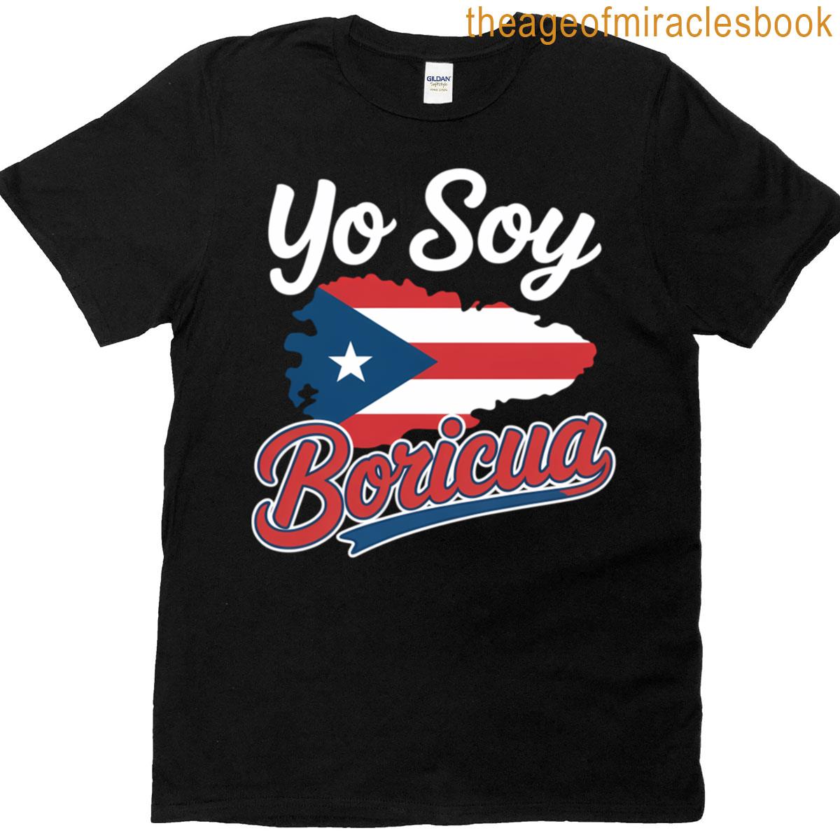 Yo Soy Boricua Puerto Rico Flag Puerto Rican Hispanic T-shirt
