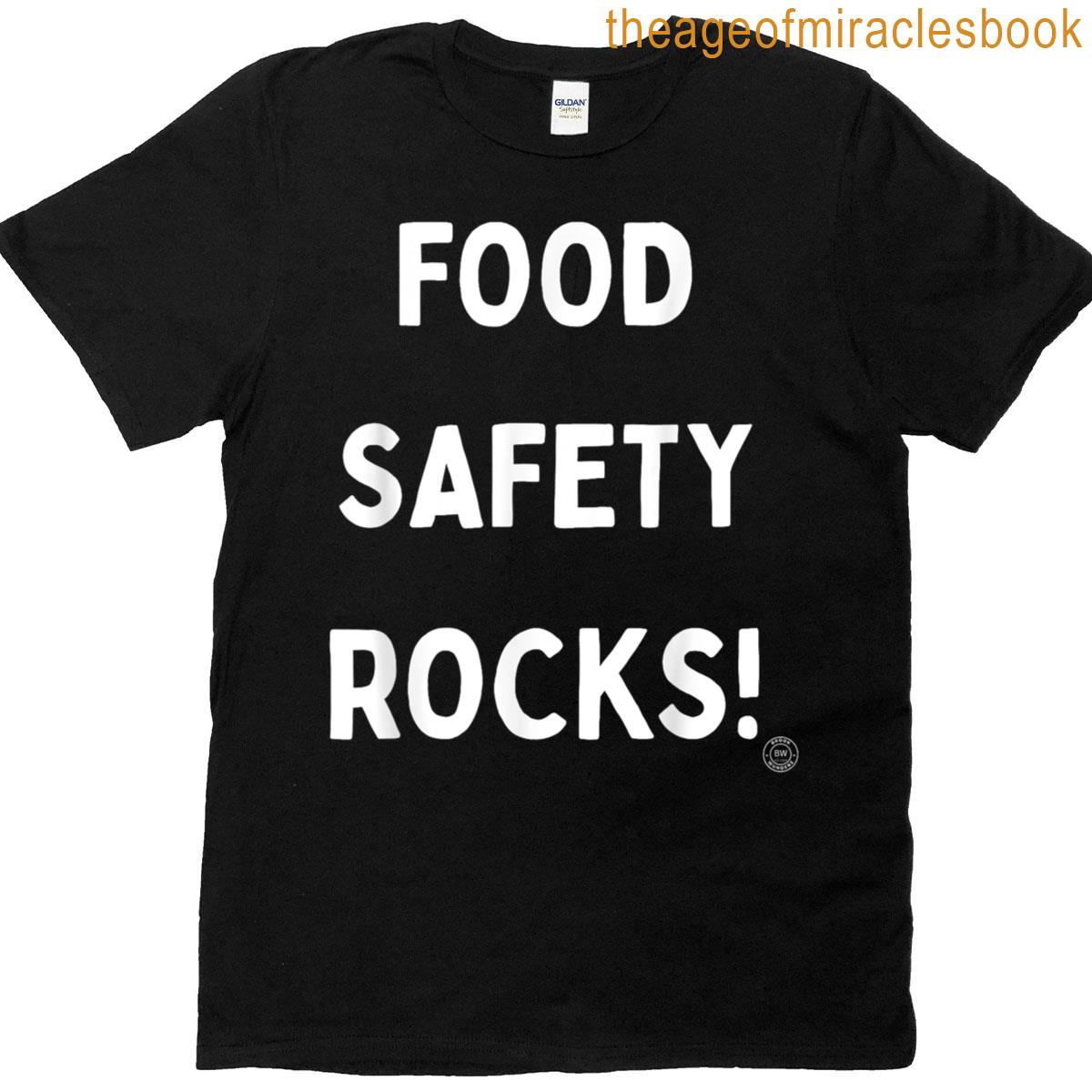 Food Safety Rocks T-shirt