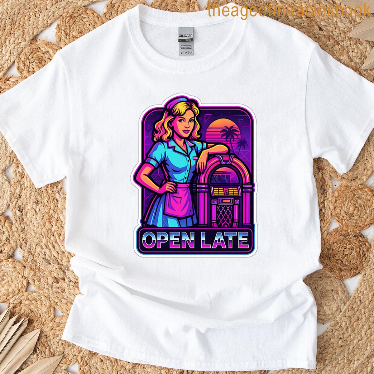 Open Late T-shirt