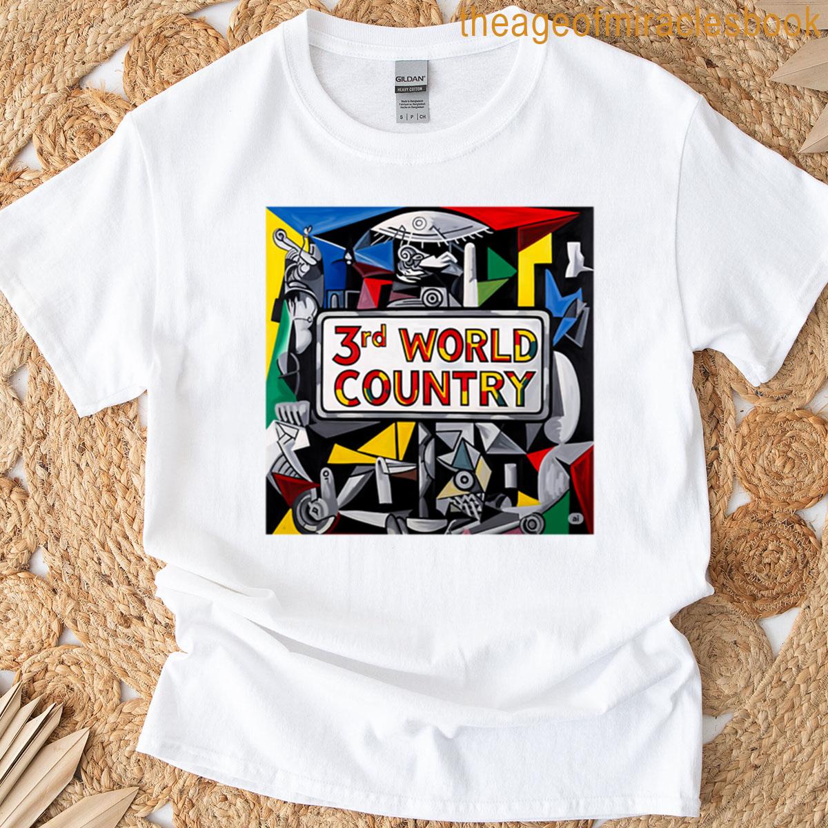 3rd World Country T-shirt