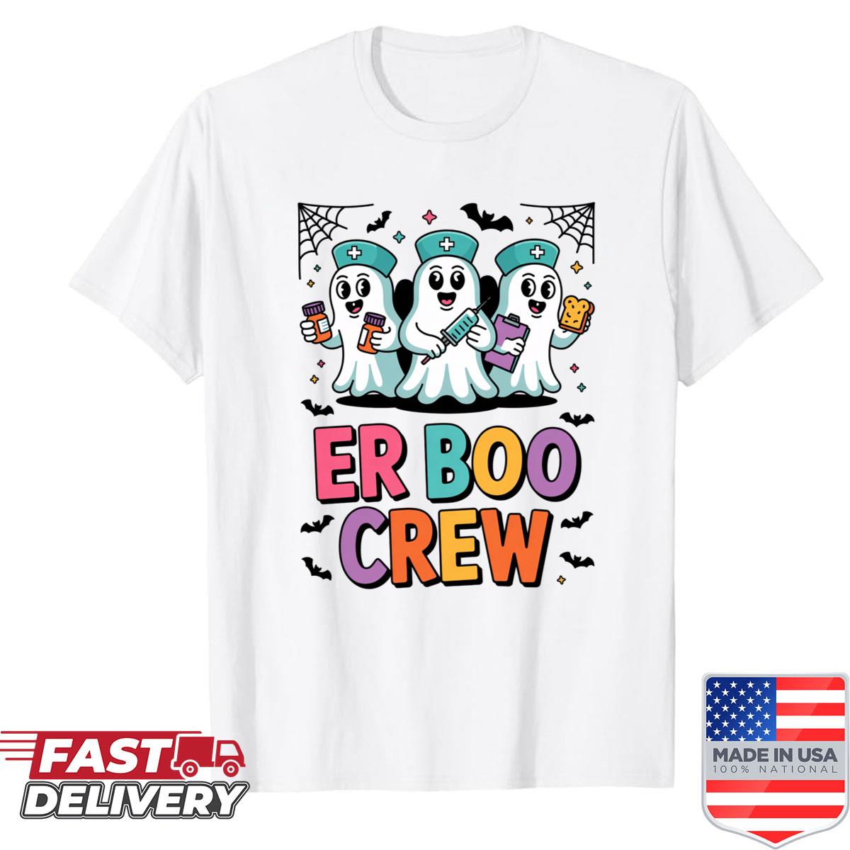 Emergency Department Nurse Funny Halloween Er Boo Crew Ghost Shirt