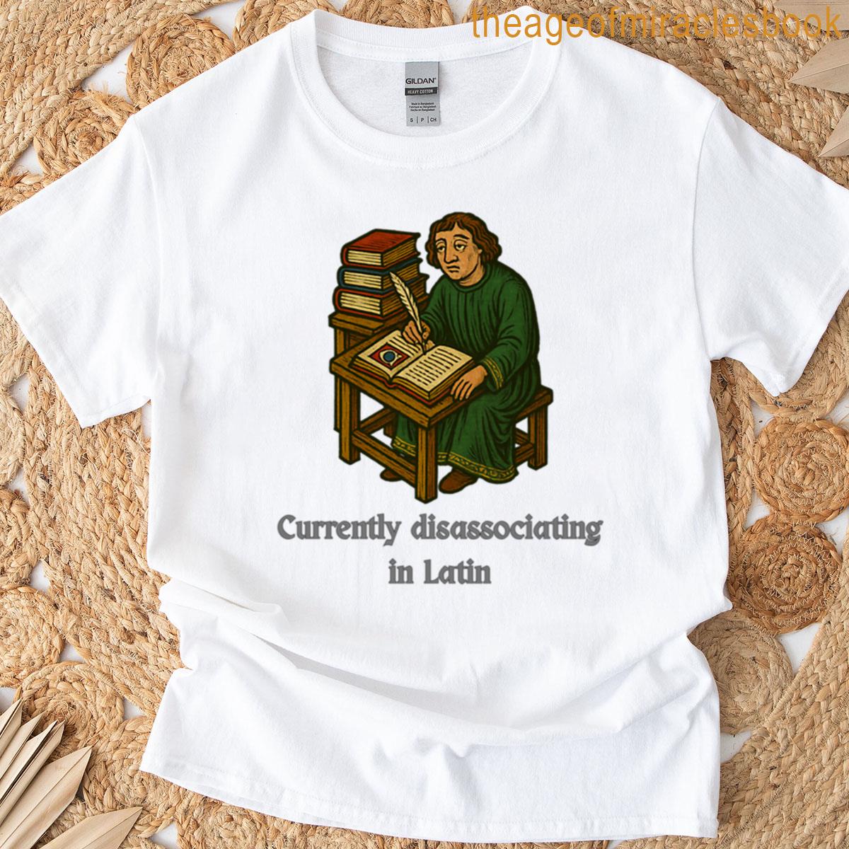 Medieval Scholar Disassociating Funny Scribe Latin Meme T-shirt