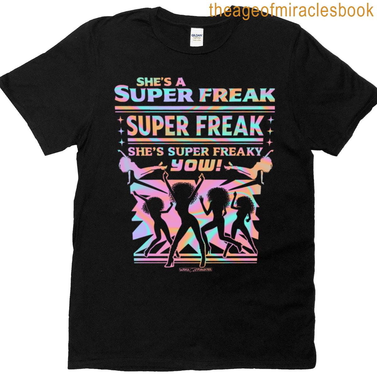 Super Freak T-shirt