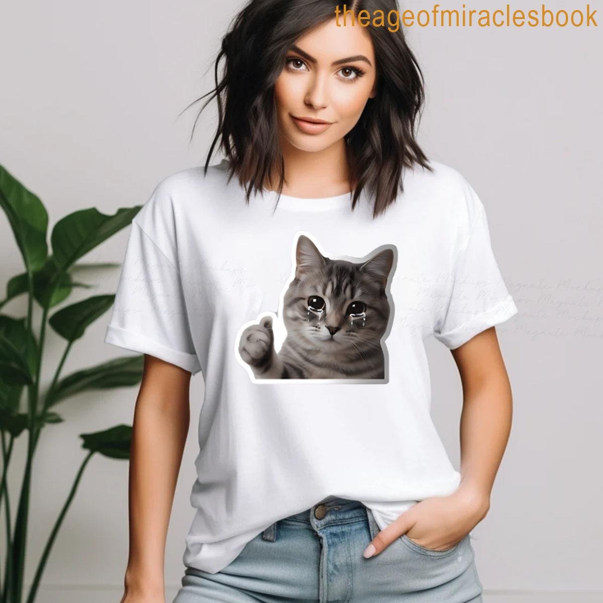 Crying Cat Thumbs Up Meme T-shirt