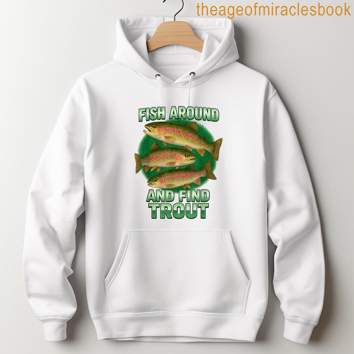 Fish Around And Find Trout Meme Fish 90s Graphic Bootleg T-shirt