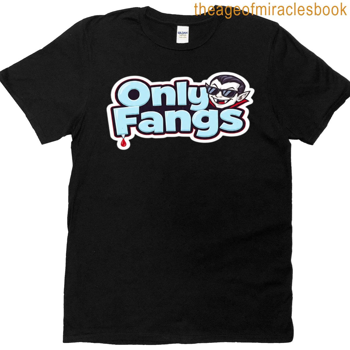 Onlyfangs Funny Vampire Logo Sticker T-shirt