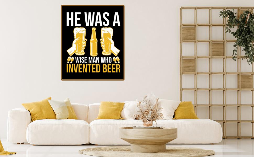 He Was A Wise Man Who Invented Beer Canvas Print Canvas, Poster